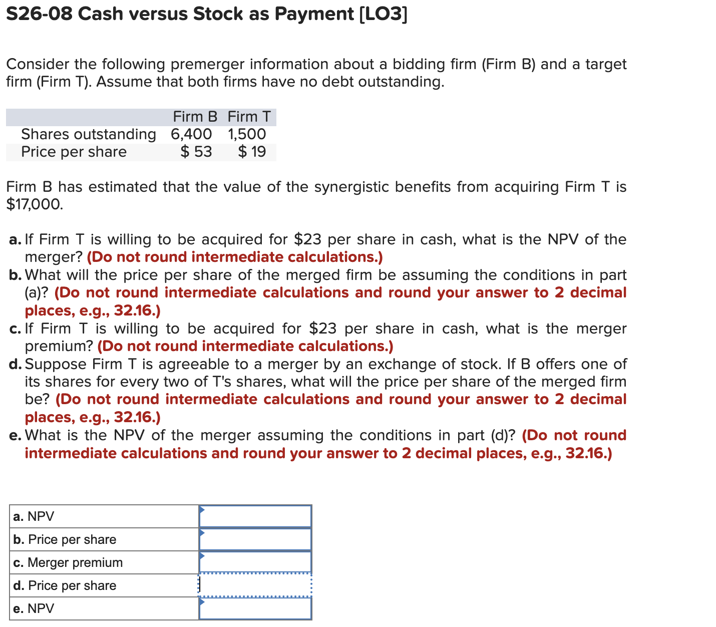 Solved S26-08 Cash versus Stock as Payment [LO3] Consider | Chegg.com