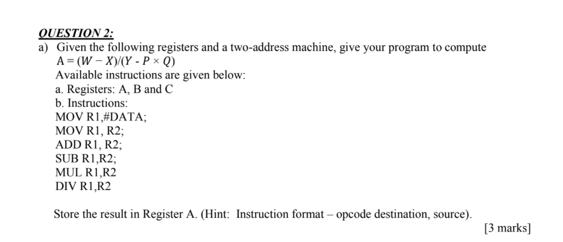 Solved х QUESTION 2: a) Given the following registers and a | Chegg.com