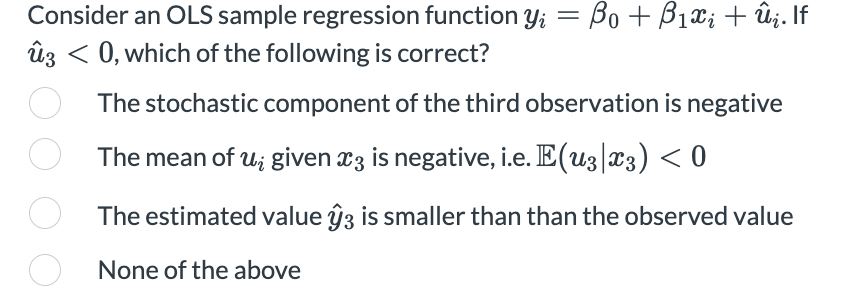 Solved Consider an OLS sample regression function | Chegg.com