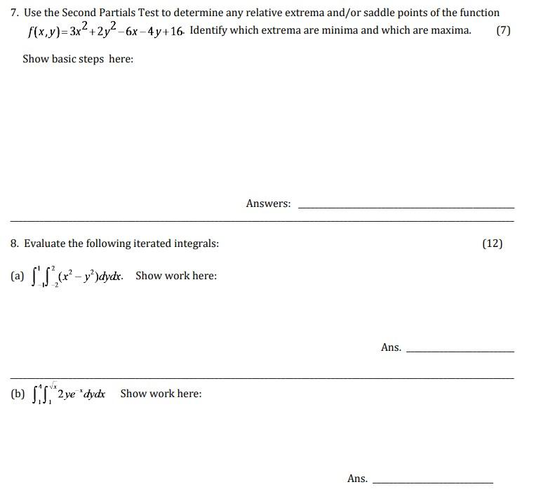Solved 7. Use the Second Partials Test to determine any | Chegg.com