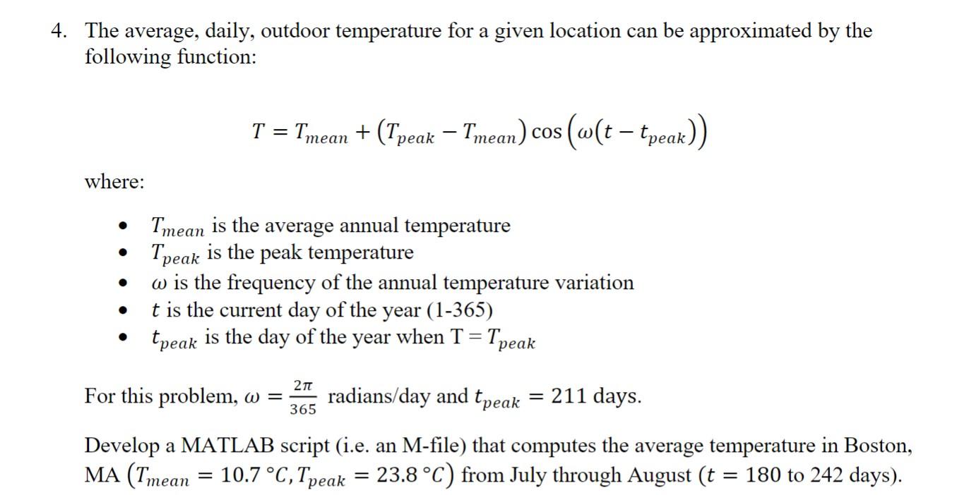Solved The average, daily, outdoor temperature for a given | Chegg.com