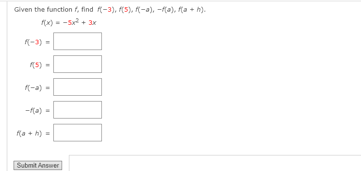 Solved Given the function f, find | Chegg.com