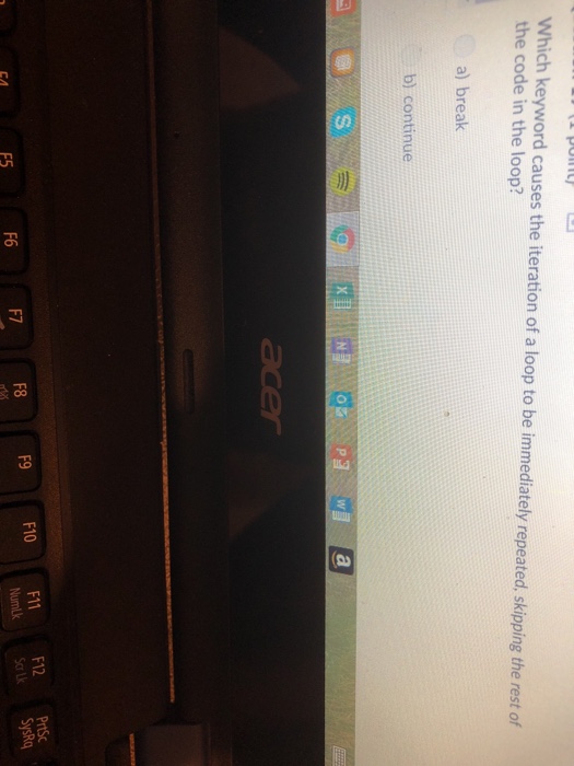 Solved Which keyword causes the iteration of a loop to be | Chegg.com