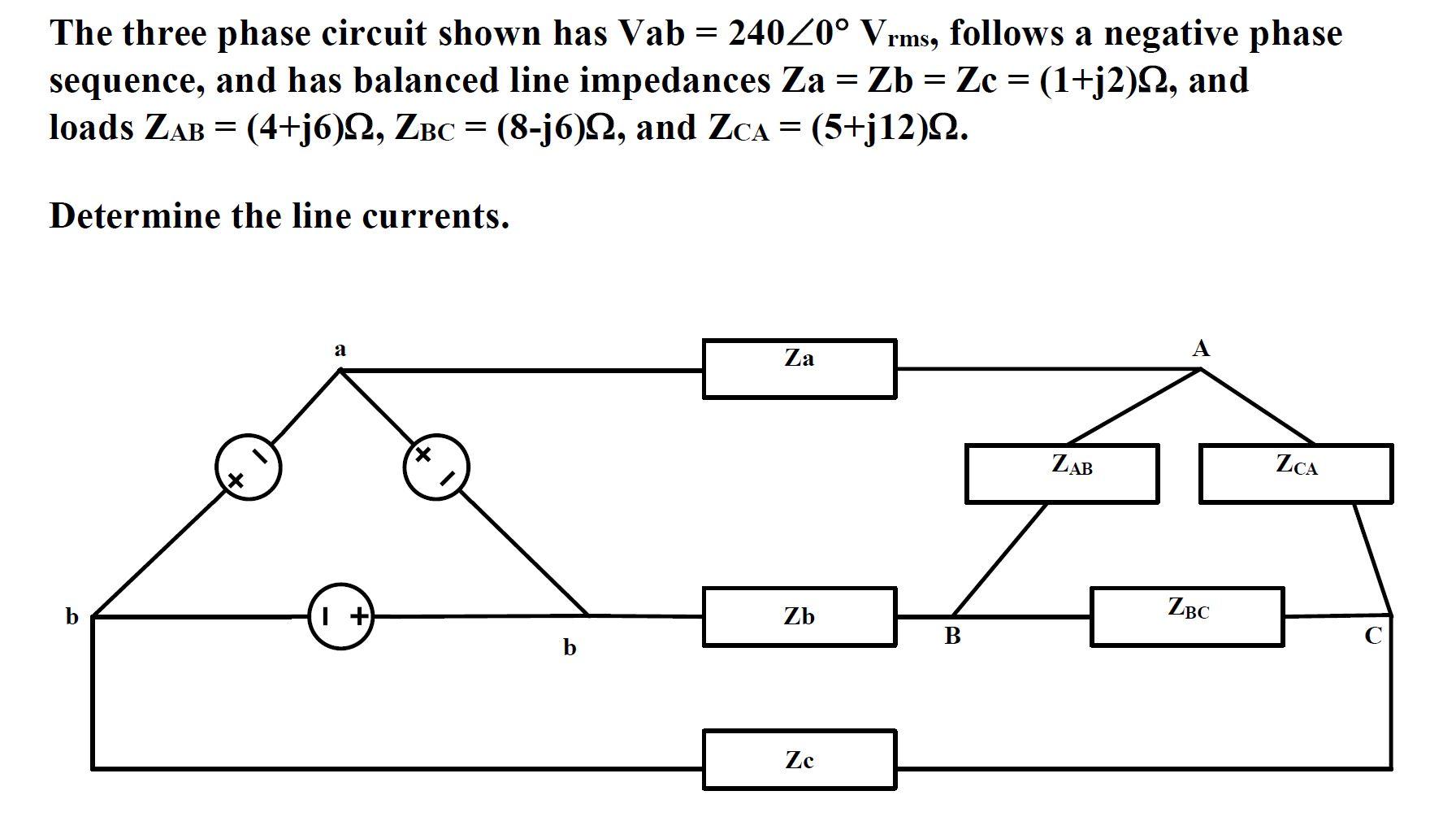 Solved , The three phase circuit shown has Vab = 240Z0° | Chegg.com