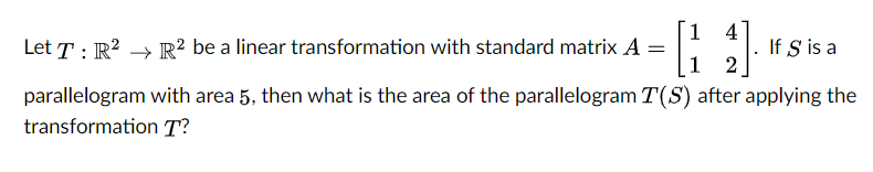 Solved 2] 1 4 Let T: R2 + R2 be a linear transformation with | Chegg.com