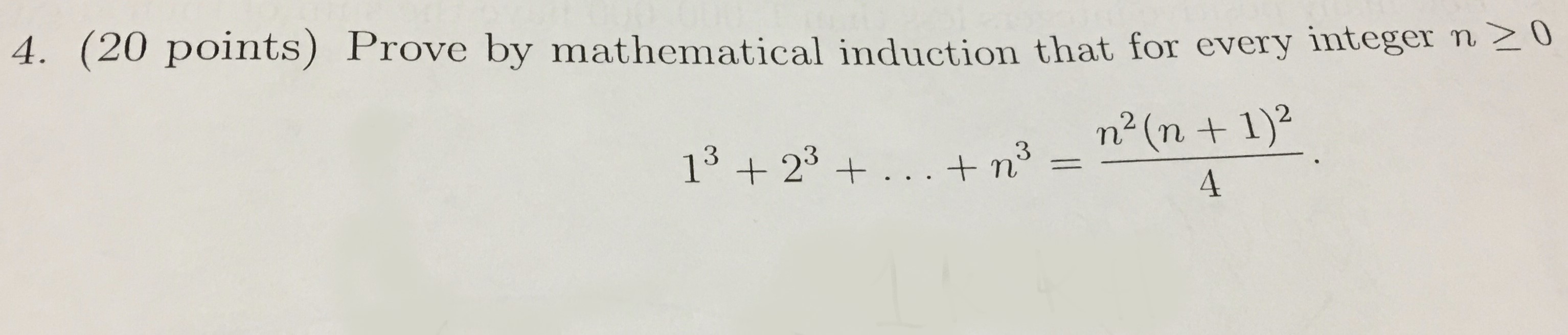 Solved 4 20 Points Prove By Mathematical Induction That