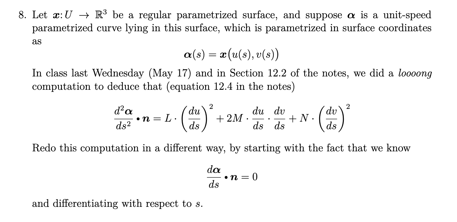 Solved Let x:U→R3 be a regular parametrized surface, and | Chegg.com