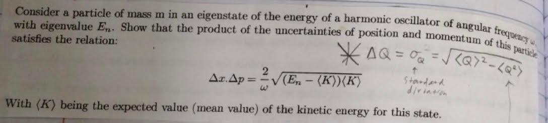 Solved Consider a particle of mass m in an eigenstate of the | Chegg.com