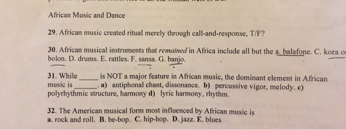 Solved African Music and Dance African music created ritual | Chegg.com
