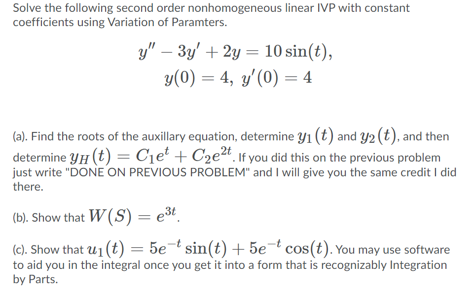 Solved Solve the following second order nonhomogeneous | Chegg.com