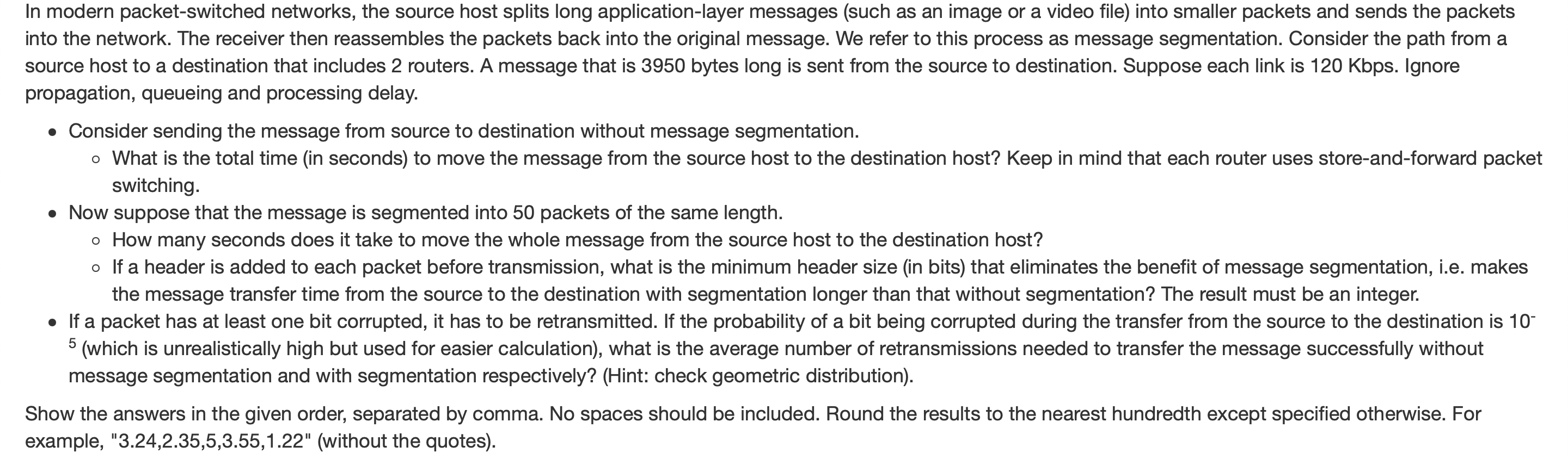 Solved In modern packet-switched networks, the source host | Chegg.com