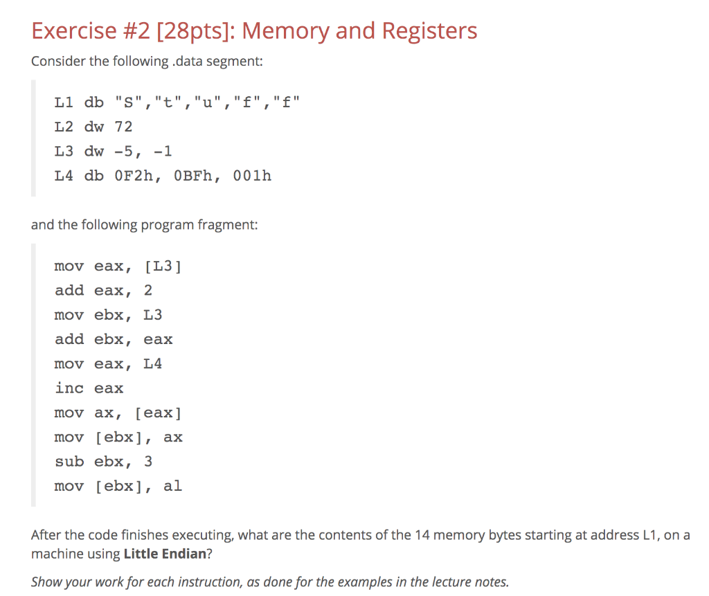 Exercise #2 [28pts]: Memory and Registers Consider | Chegg.com