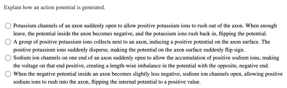 Solved Explain how an action potential is generated. | Chegg.com