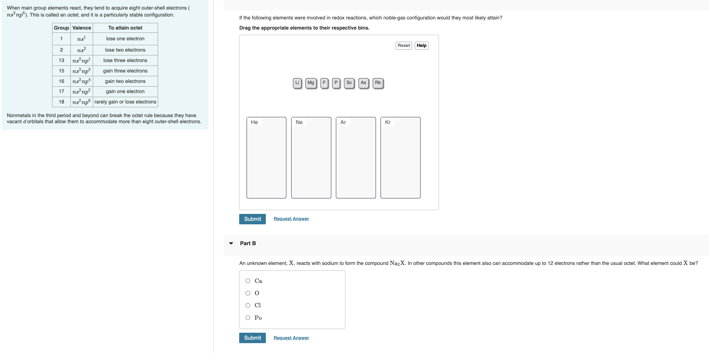 Solved When main group elements react, they tend to acquire | Chegg.com
