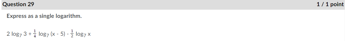 Solved Question 29 1 / 1 point Express as a single | Chegg.com