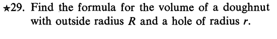 Solved *29. Find the formula for the volume of a doughnut | Chegg.com