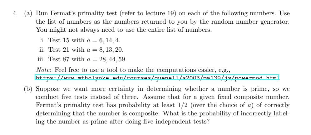 4. (a) Run Fermat's primality test (refer to lecture | Chegg.com