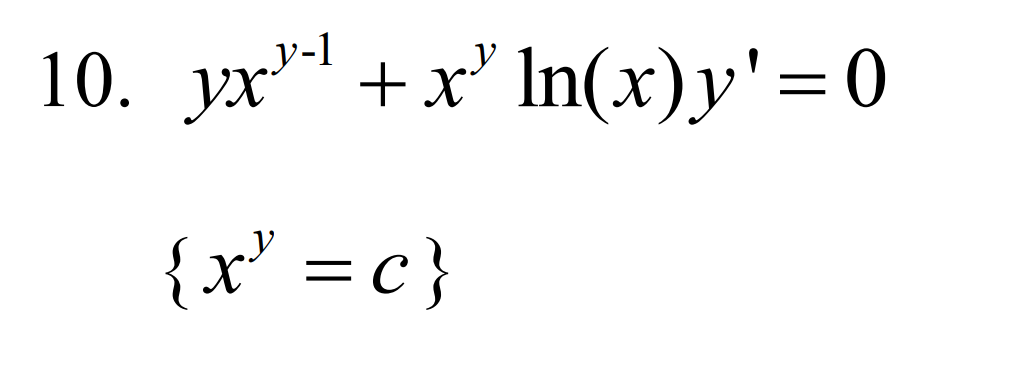 Solved yxy−1+xyln(x)y′=0{xy=c} | Chegg.com