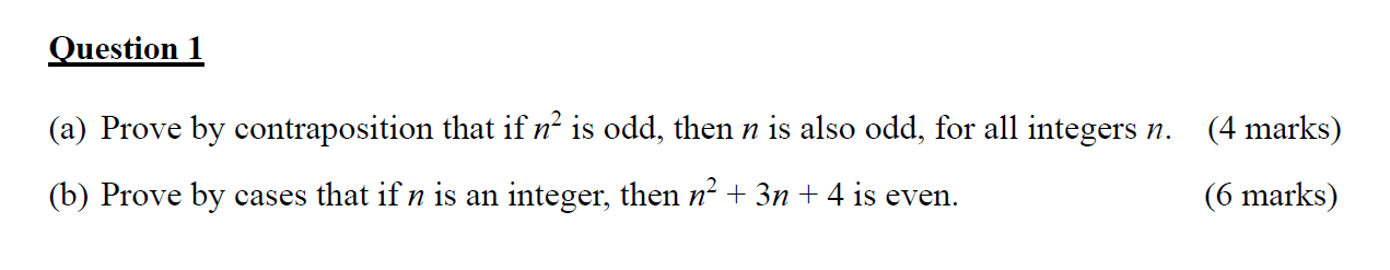 Solved Question 1 (a) Prove by contraposition that if n’ is | Chegg.com