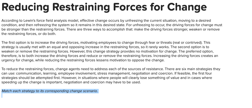 Solved Reducing Restraining Forces for Change According to | Chegg.com