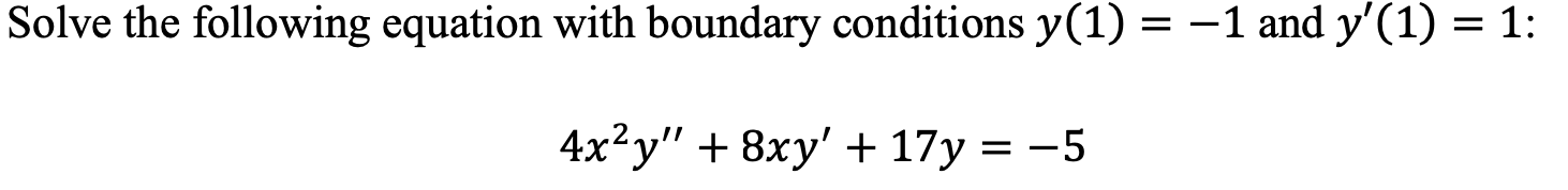 Solved Solve the following equation with boundary conditions | Chegg.com