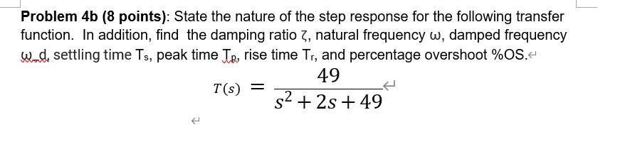 Solved Problem 4b (8 points): State the nature of the step | Chegg.com