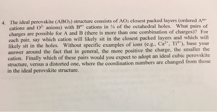 Solved The ideal perovskite (ABO3) structure consists of AOs | Chegg.com