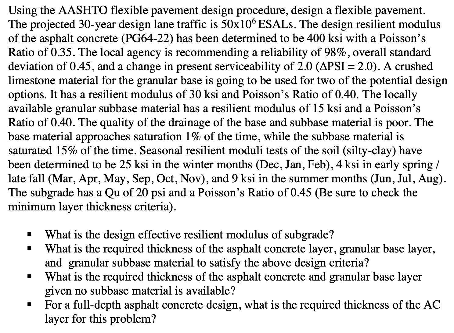 Solved Using the AASHTO flexible pavement design procedure, | Chegg.com Solved Using the AASHTO flexible pavement design procedure, | Chegg.com