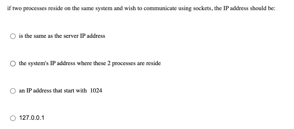 Solved if two processes reside on the same system and wish | Chegg.com