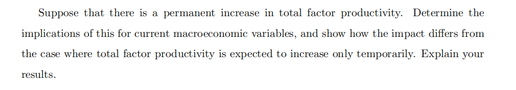 Solved Suppose that there is a permanent increase in total | Chegg.com