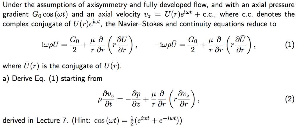 Solved Under the assumptions of axisymmetry and fully | Chegg.com