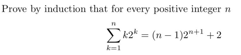 Solved Prove by induction that for every positive integer n | Chegg.com