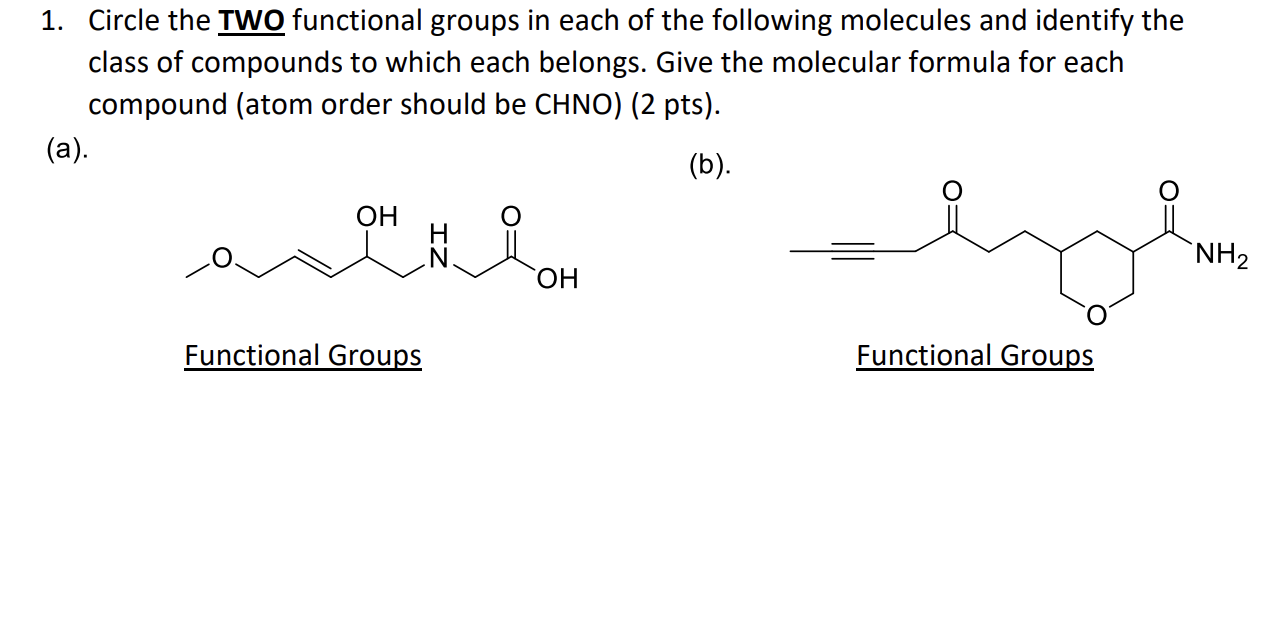 Solved 1. Circle the TWO functional groups in each of the | Chegg.com