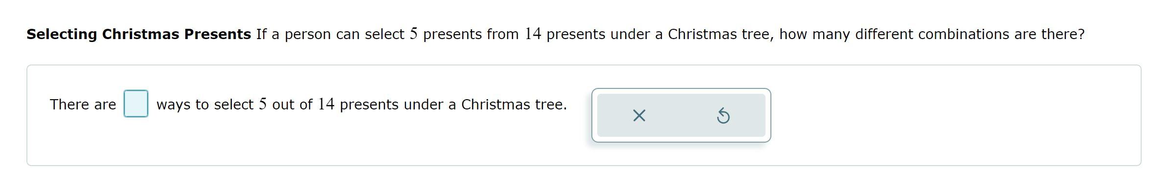 Solved Selecting Christmas Presents If a person can select 5 | Chegg.com