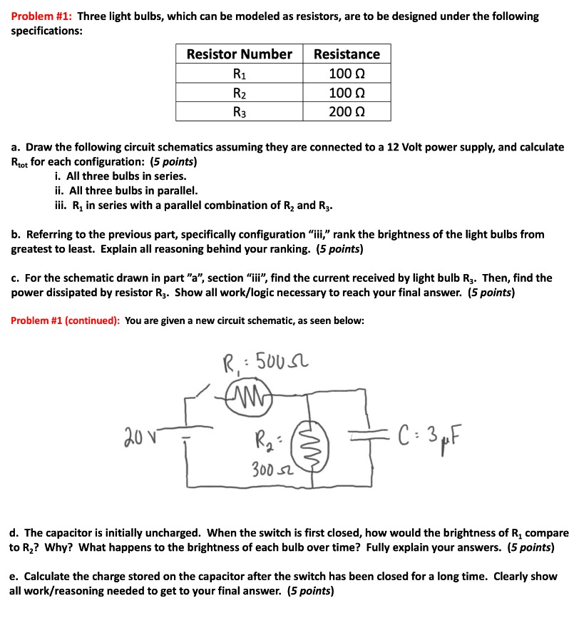Solved Problem \#1: Three light bulbs, which can be modeled | Chegg.com