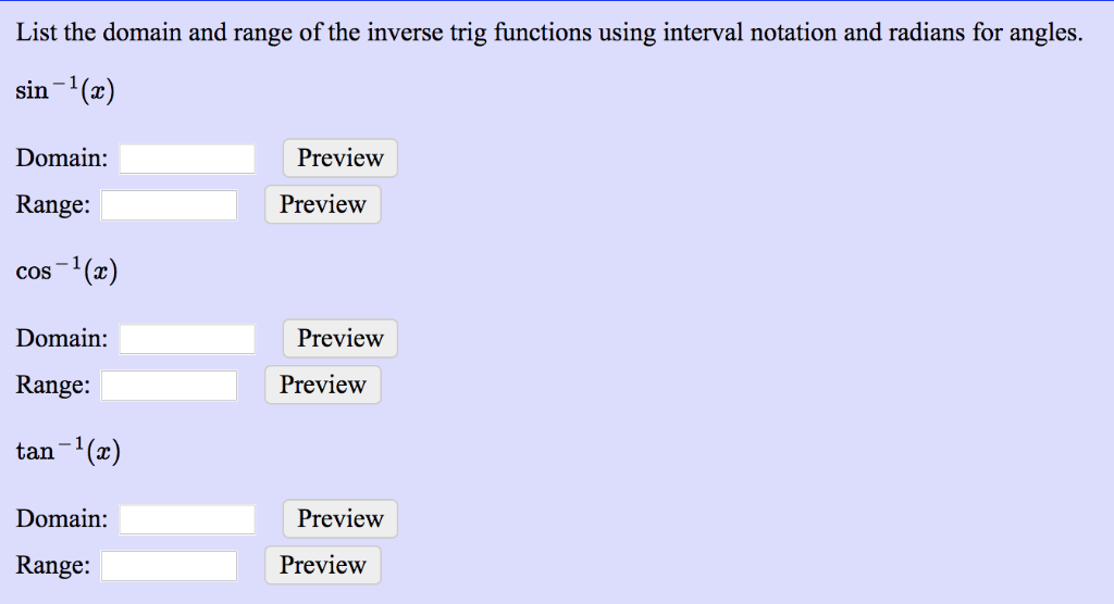 Solved List the domain and range of the inverse trig | Chegg.com