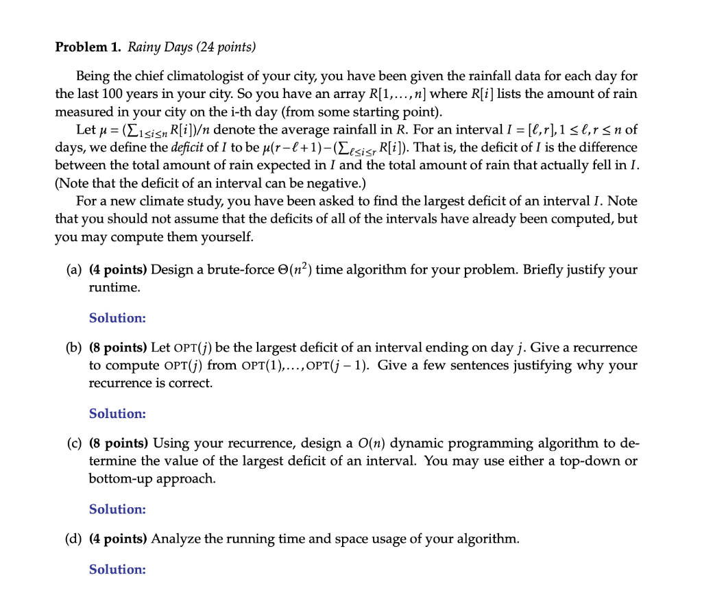 Solved Problem 1. Rainy Days (24 points) Being the chief | Chegg.com