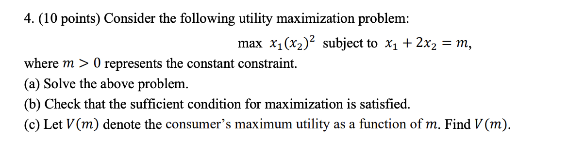 Solved 10 ﻿points ﻿consider The Following Utility