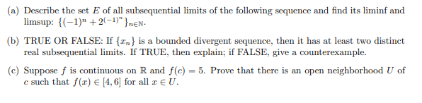 Solved (a) Describe the set of all subsequential limits of | Chegg.com
