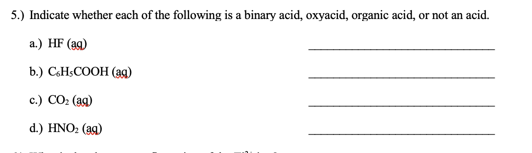Solved 5.) Indicate whether each of the following is a | Chegg.com
