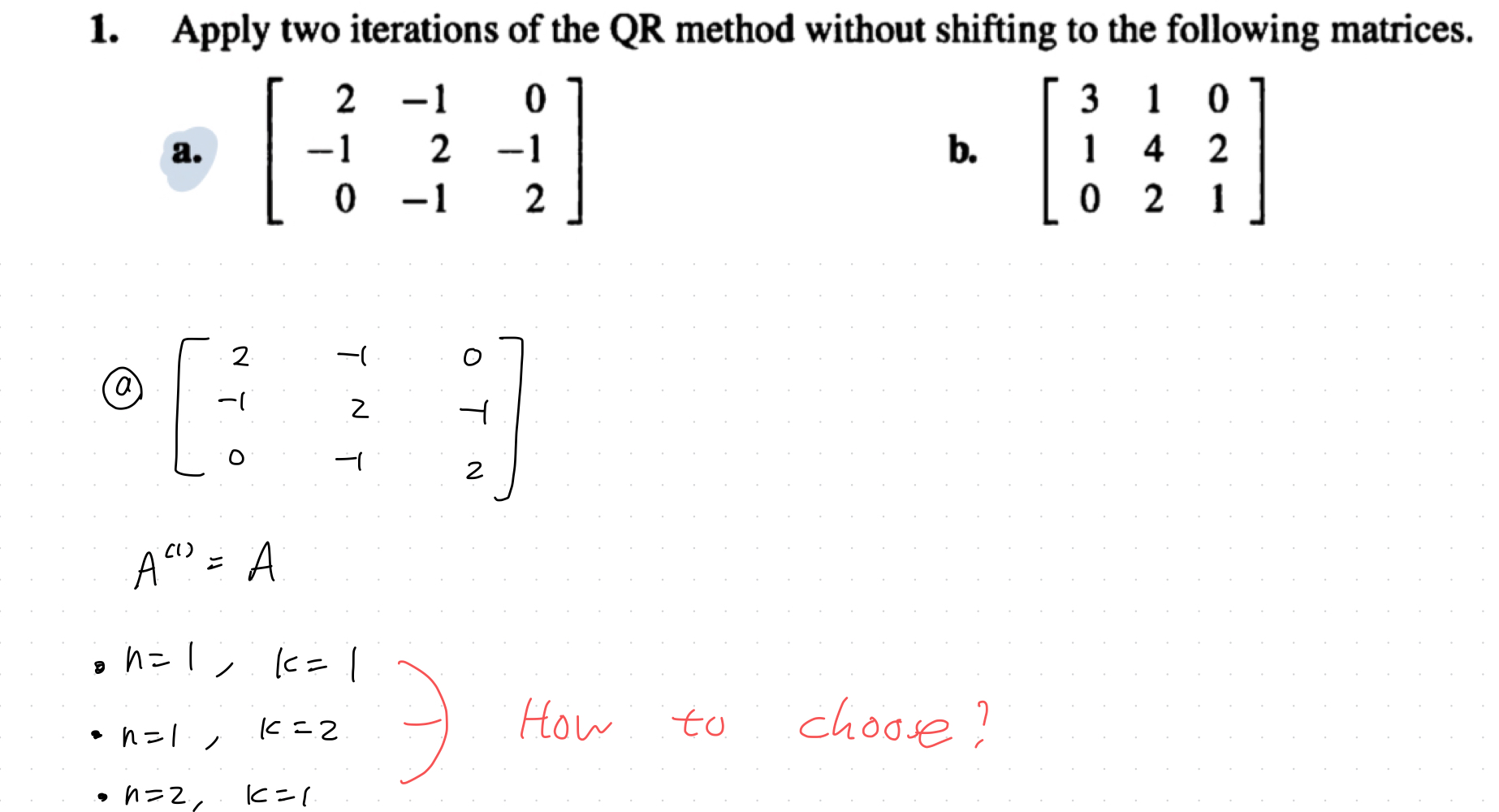 Solved 1. Apply two iterations of the QR method without | Chegg.com