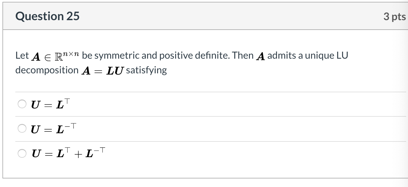 Solved Question 25 3 pts Let A e Rnxn be symmetric and | Chegg.com