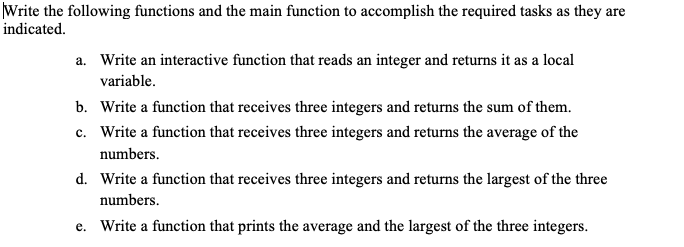 Solved Write the following functions and the main function | Chegg.com