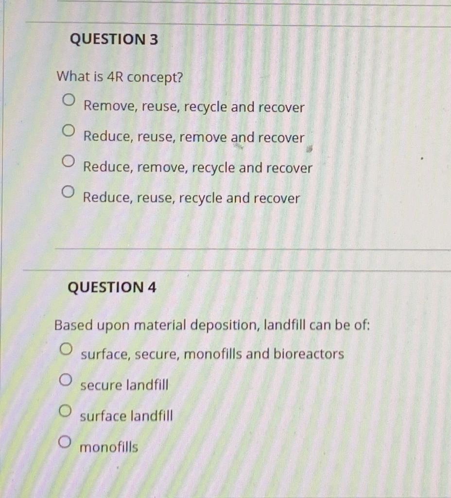 Solved QUESTION 3 What is 4R concept? Remove, reuse, recycle | Chegg.com
