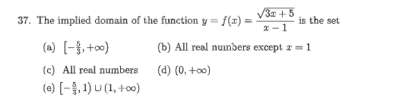 Solved 37 The Implied Domain Of The Function Yx Is The Set 