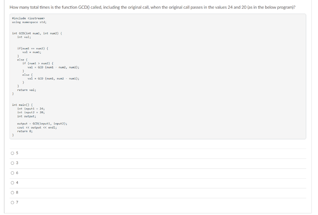 Solved How many total times is the function GCD() called, | Chegg.com