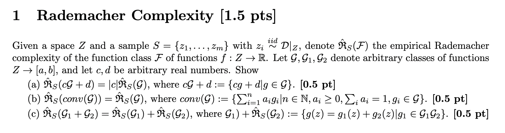 1 Rademacher Complexity (1.5 pts] Given a space Z and | Chegg.com