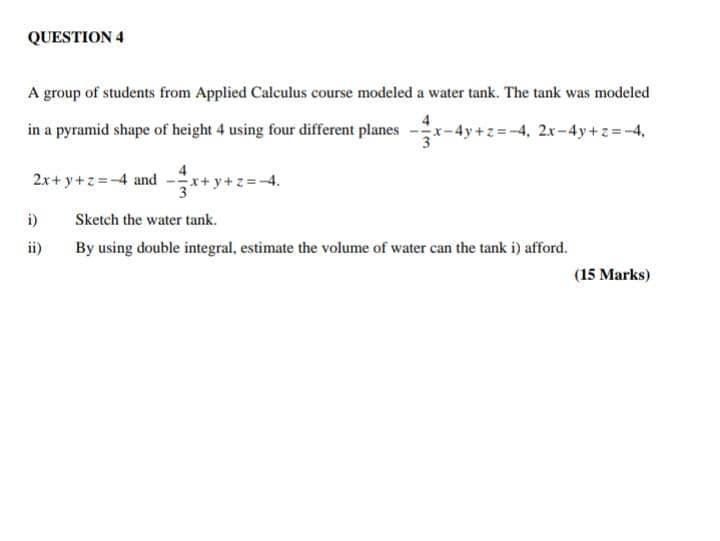 Solved QUESTION 4 A group of students from Applied Calculus | Chegg.com