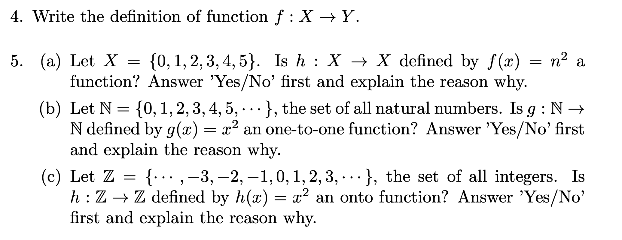 Solved 4. Write the definition of function f:X +Y. = 5. (a) | Chegg.com