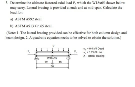must be solved using the AISC steel manual tables and | Chegg.com